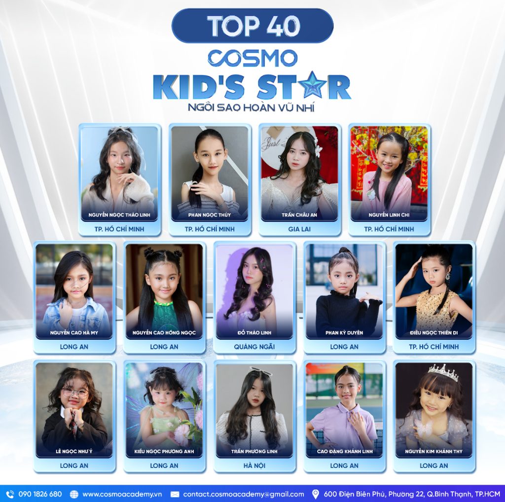 CHÍNH THỨC LỘ DIỆN TOP 40 "COSMO KID'S STAR - NGÔI SAO HOÀN VŨ NHÍ" MÙA ...